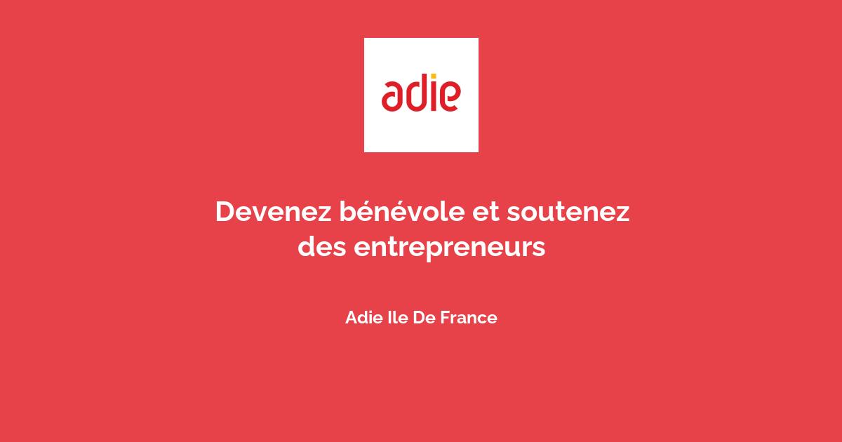 Devenez bénévole et soutenez des entrepreneurs avec Adie Ile De France ...