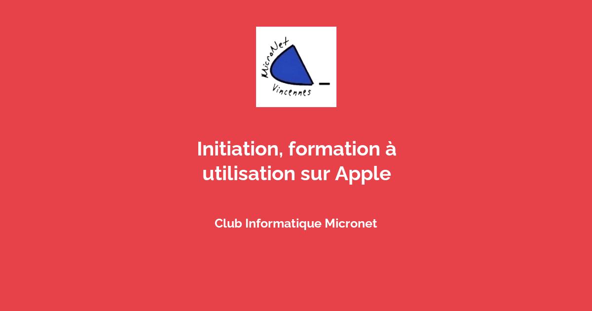 Initiation, formation à utilisation sur Apple avec Club Informatique ...