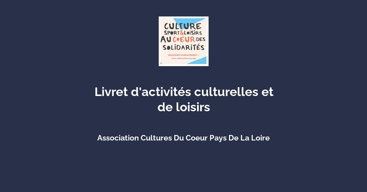 Livret d'activités culturelles et de loisirs avec Association Cultures ...