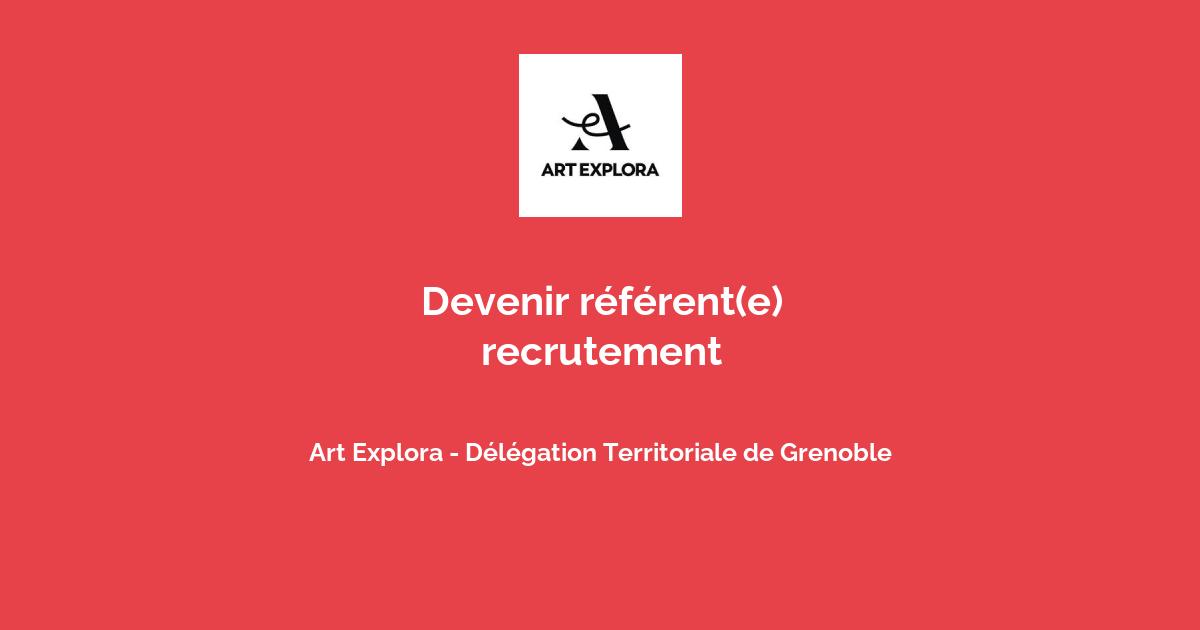 Devenir référent(e) recrutement avec Art Explora - Délégation ...