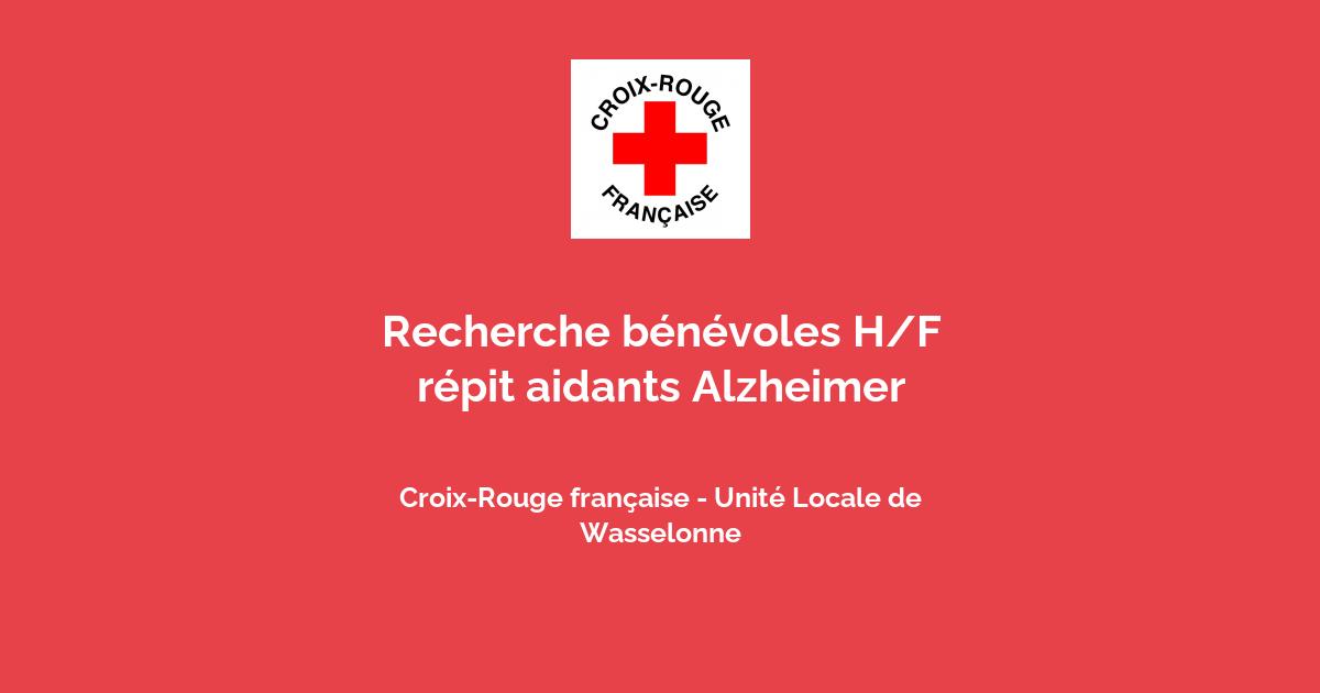 Recherche bénévoles H/F répit aidants Alzheimer avec Croix-Rouge ...