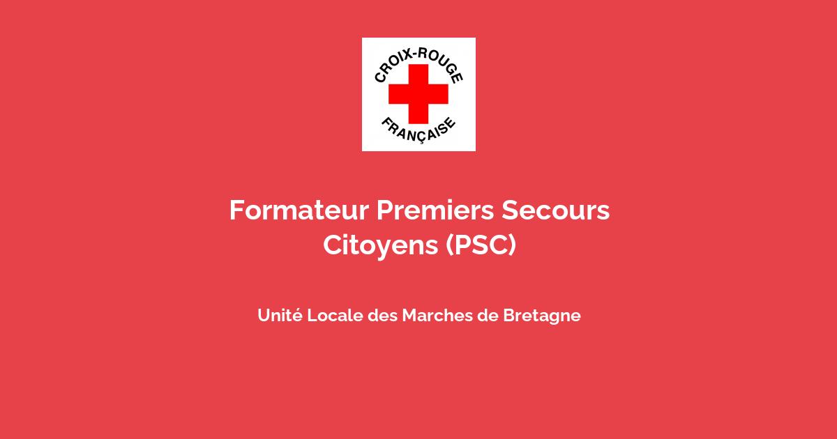 Formateur Prévention et Secours Civiques (PSC1) avec Unité Locale des ...
