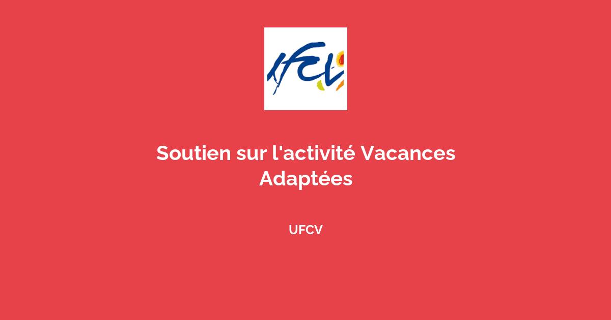 Soutien sur l'activité Vacances Adaptées avec UFCV - Animation