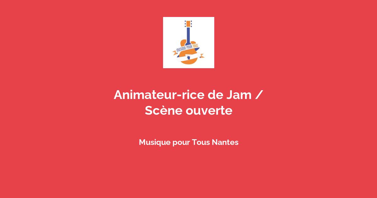 Animateur-rice de Jam / Scène ouverte avec Musique pour Tous Nantes ...