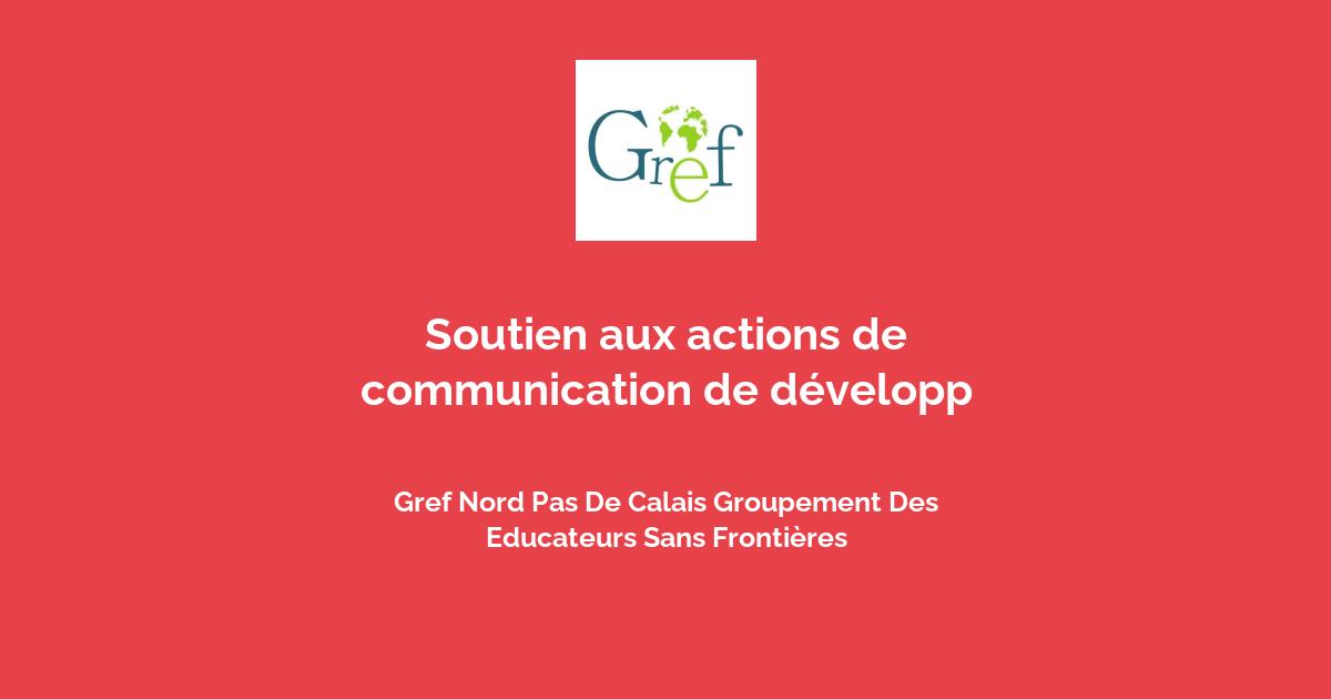 Soutien aux actions de communication de développ avec Gref Nord Pas De ...