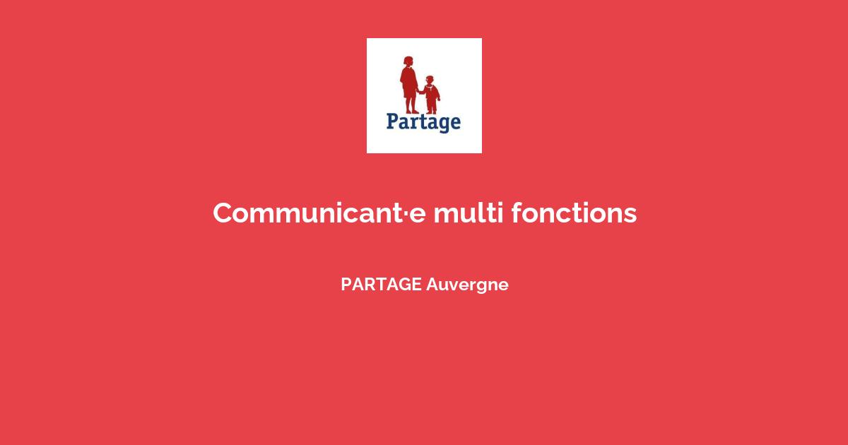 Communicant·e multi fonctions avec PARTAGE Auvergne - Communication